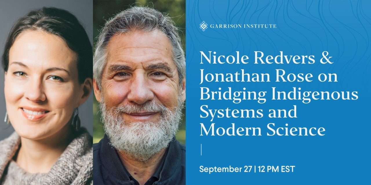 Nicole Redvers on Bridging Indigenous Systems and Modern Science - The ...