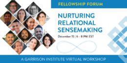 The Garrison Institute | Timeless Wisdom, Timely Action